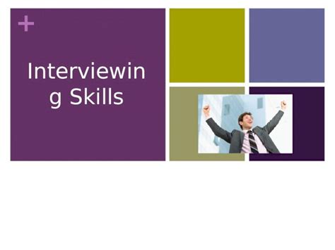 PPT Interviewing Skills PowerPoint DOKUMEN TIPS