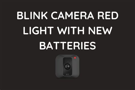 blink camera blinking or flashing red what to do [2023] blinqblinq