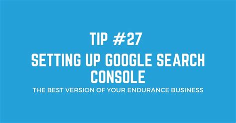Setting Up Google Search Console