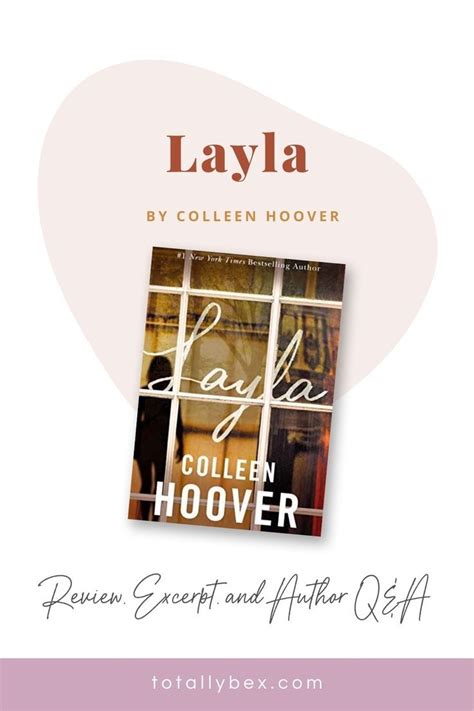 Layla By Colleen Hoover Review Excerpt Author Qanda Book Club