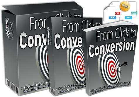 From Click To Conversion A Step By Step Guide To Higher Conversions By Mastering The Art Of