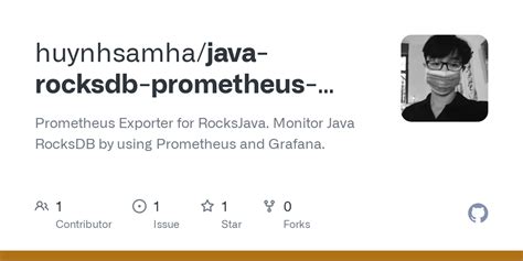 github huynhsamha java rocksdb prometheus exporter prometheus exporter for rocksjava monitor