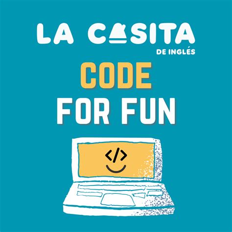 Codeforfun English Coding Workshops Friday March 7 La Casita De Inglés