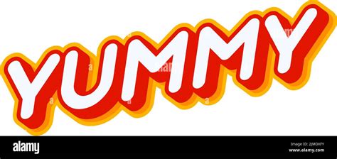 Yummy Phrase Lettering Isolated On White Colourful Text Effect Design Vector Text Or