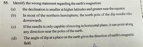 [answered] 55 Identify The Wrong Statement Regarding The Earth S Kunduz