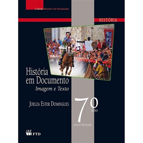 História Em Documento Imagem E Texto 7º Ano Conforme