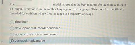 Solved What Model Asserts That The Best Medium For Teaching