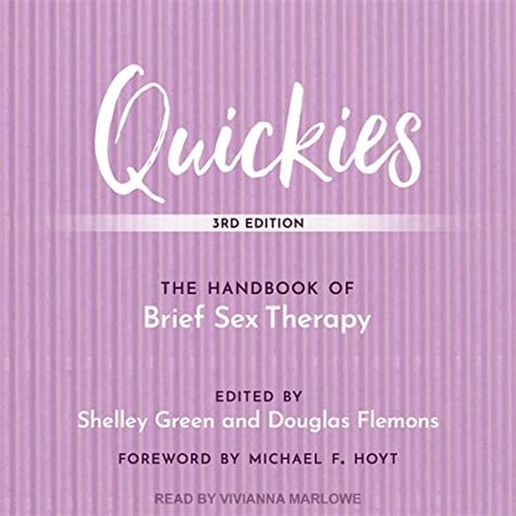 Amazon Com Quickies The Handbook Of Brief Sex Therapy Third Edition Audible Audio Edition