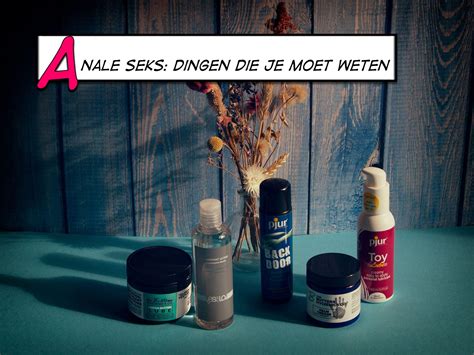 Anale Seks Alles Wat Je Moet Weten