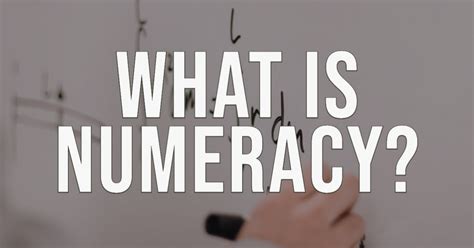 What Is Numeracy Number 2 Of 6 Dynamic Definitions You Need To Know