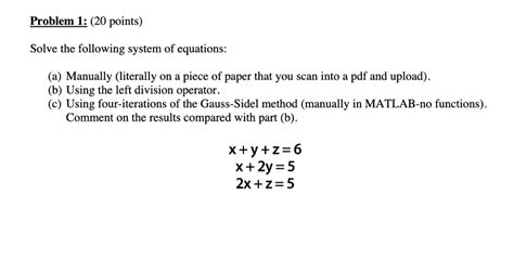 Solved Problem 1 20 Points Solve The Following System Of Chegg Com