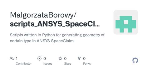 Github Malgorzataborowyscriptsansysspaceclaim Scripts Written In Python For Generating