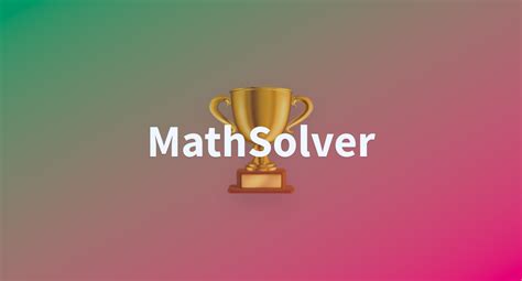 Mathsolver A Hugging Face Space By Makima57
