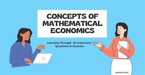 20 Important Concepts Of Mathematical Economics Questions And Answers [with Pdf] Qna Zone