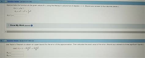 Solved 9 Approximate The Function At The Given Value Of X