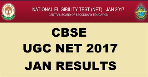 CBSE UGC NET Results Jan 2017 To Be Declared Cbsenet Nic In Today