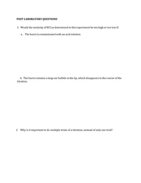 Post Laboratory Questions Post Laboratory Questions Would The