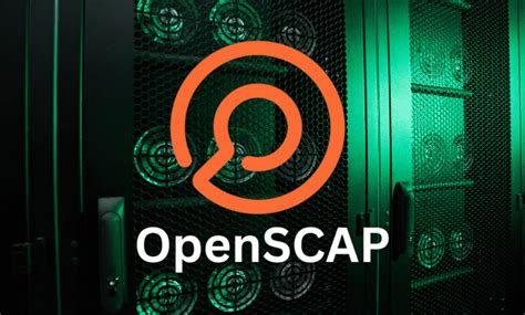 Openscap Open Source Vulnerability And Compliance Scanner Virtualization Howto
