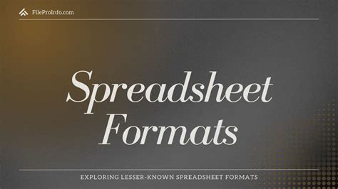 Exploring Lesser Known Spreadsheet Formats Fileproinfo Blogs