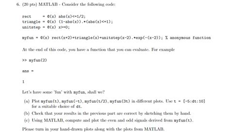 Solved 6 20 Pts Matlab Consider The Following Code