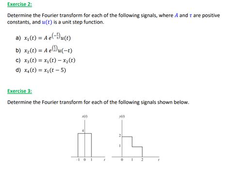 Solved Exercise 2 Determine The Fourier Transform For Each