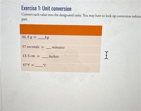 Solved Exercise 1 Unit Conversion Convert Each Value Into Chegg Com