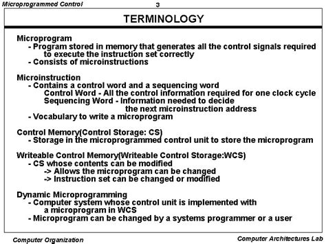 Microprogrammed Control 1 Microprogrammed Control Control Memory Sequencing