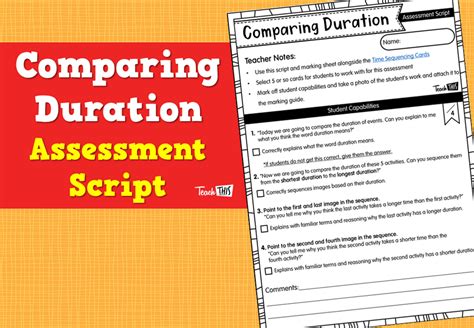 Comparing Duration Assessment Script Teacher Resources And Classroom