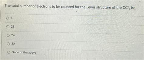 Solved The Total Number Of Electrons To Be Counted For The Chegg Com