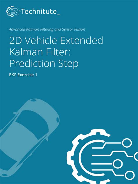 2d Vehicle Ekf Prediction Step Exercise Pdf Kalman Filter Applied Mathematics