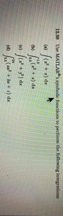 Solved 1230 Use Matlab®s Symbolic Functions To Perform The