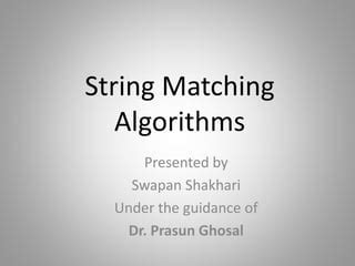 String Matching Algorithms Pattern Matching Ppt