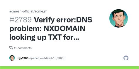 Verify Errordns Problem Nxdomain Looking Up Txt For Acme Challenge