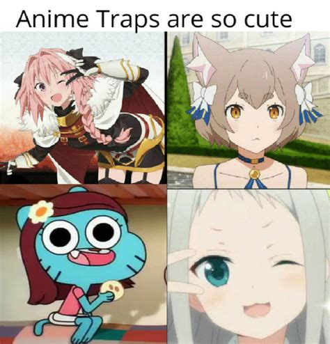 Anime Traps Meme 2 By Brandonale On Deviantart