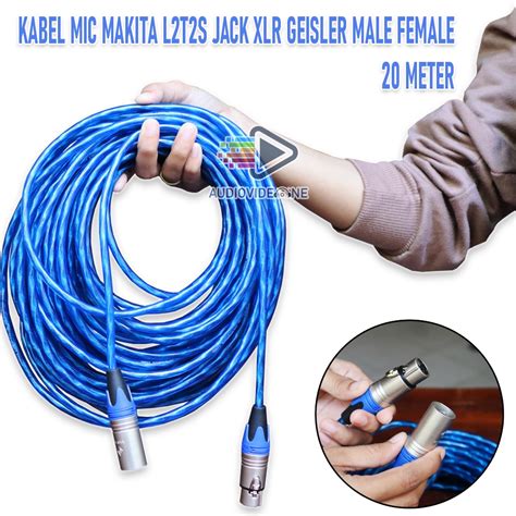 Jual Kabel Microphone Makita Jack Xlr Cowok Cewek Merk Geisler Original Tembaga Murni Kabel Mic