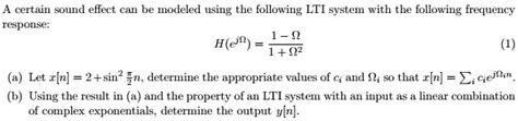 solved a certain sound effect can be modeled using the following lti
