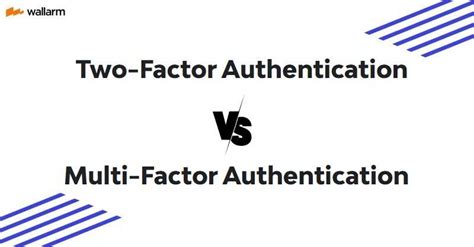 What Are The Key Differences Between 2fa And Mfa🔐