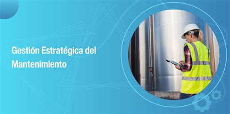 Software De Mantenimiento Industrial Y Cmms Easymaint Gestión