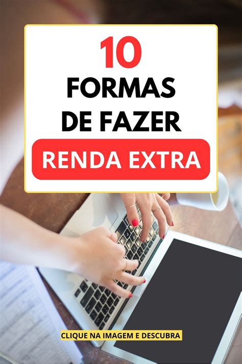 Como Fazer Uma Renda Extra 10 Ideias Para Aumentar Seus Ganhos Artofit
