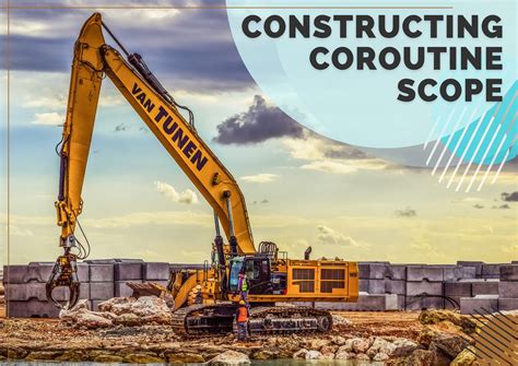 Constructing A Coroutine Scope