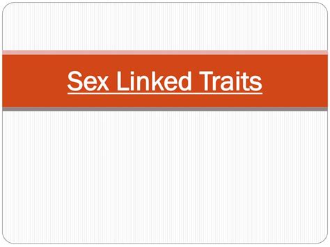 Ppt Genetic Disorders And Sex Linked Traits Powerpoint Presentation Id 2122284