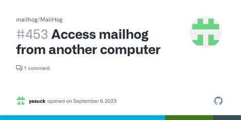 Access Mailhog From Another Computer · Issue 453 · Mailhogmailhog