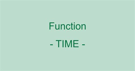Excelのtime関数の使い方｜指定した時刻を表すシリアル値を返す｜office Hack