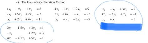 Solved C The Gauss Seidel Iteration Method