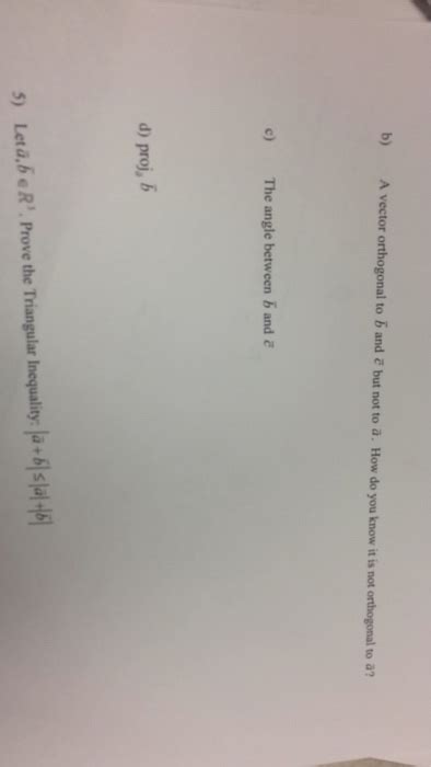 Solved A Vector Orthogonal To B Vector And C Vector But Not Chegg Com