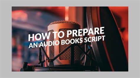 How To Prepare An Audio Books Script Youtube