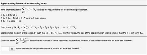 Solved Approximating The Sum Of An Alternating Series If
