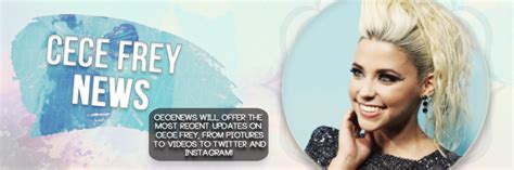 Cece Frey News