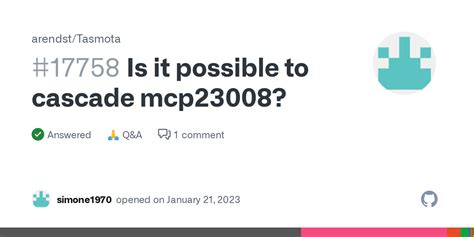 Is It Possible To Cascade Mcp23008 · Arendst Tasmota · Discussion 17758 · Github