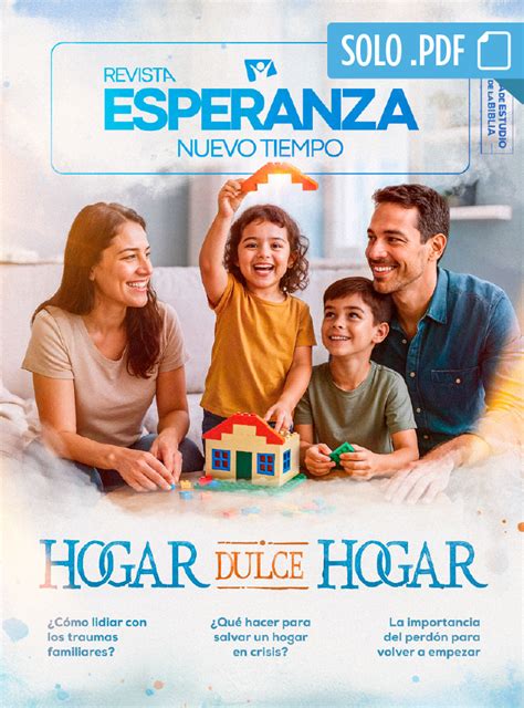 Hogar Dulce Hogar Solo Pdf Nuevo Tiempo Chile